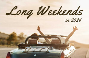 List of Long Weekends in 2024 | Emperor Traveline travel agency